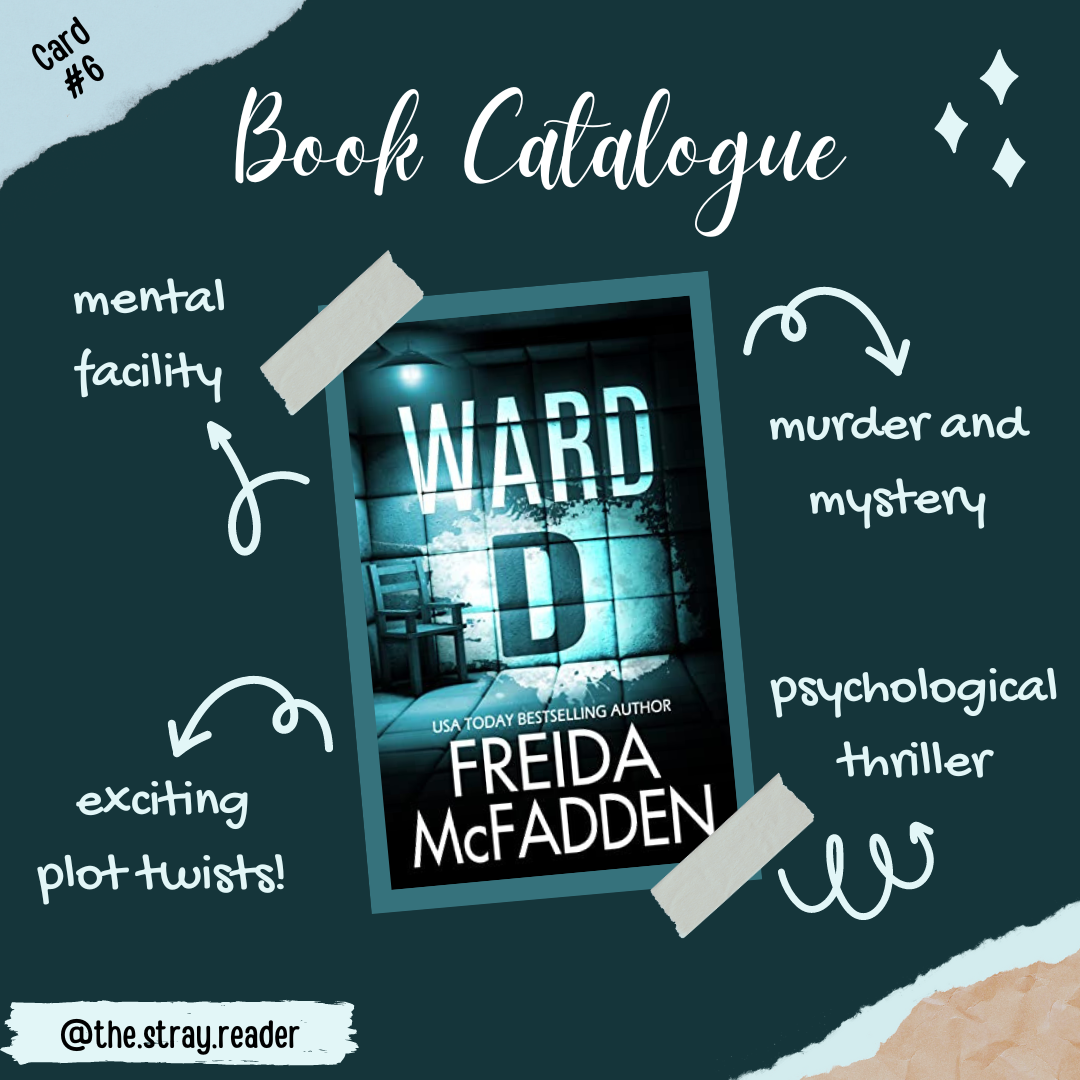 Book Catalogue Card #6: Ward D – The Stray Reader